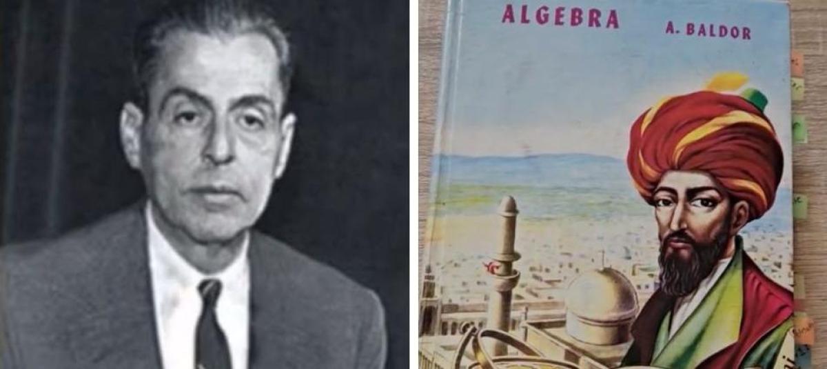 ¿Quién fue Aurelio Baldor y cómo su Álgebra de Baldor es referente en ...