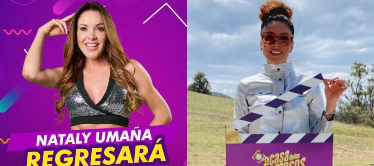 Se confirma el regreso de Nataly Umaña a 'La casa de los famosos': así ...