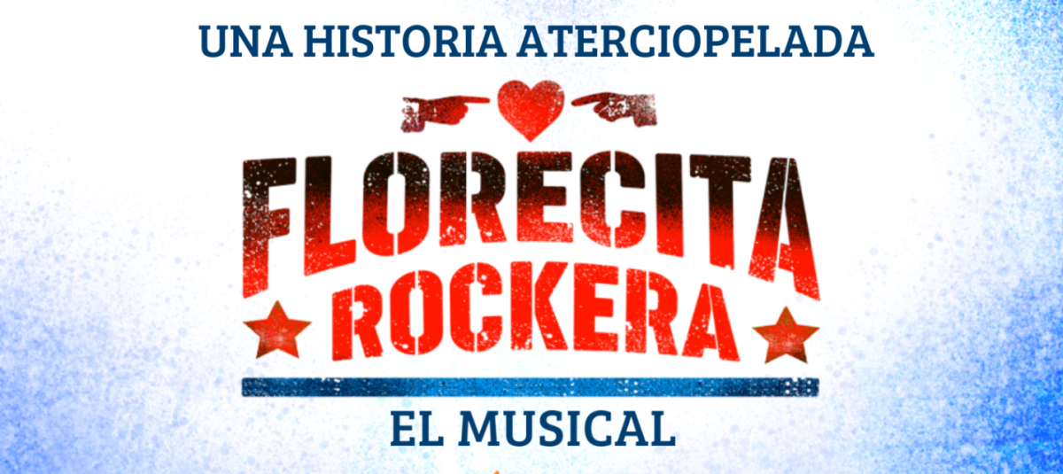 El teatro Astor Plaza se alista para el musical ‘Florecita Rockera’, un show sobre la Bogotá de ...