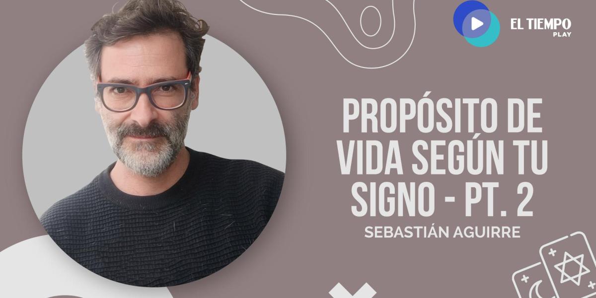 Propósito de vida según tu signo parte 2