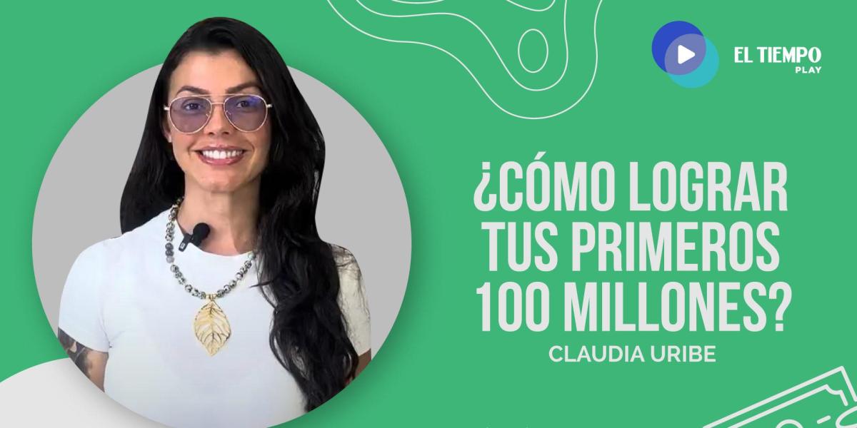 ¿Cómo lograr tus primeros 100 millones?