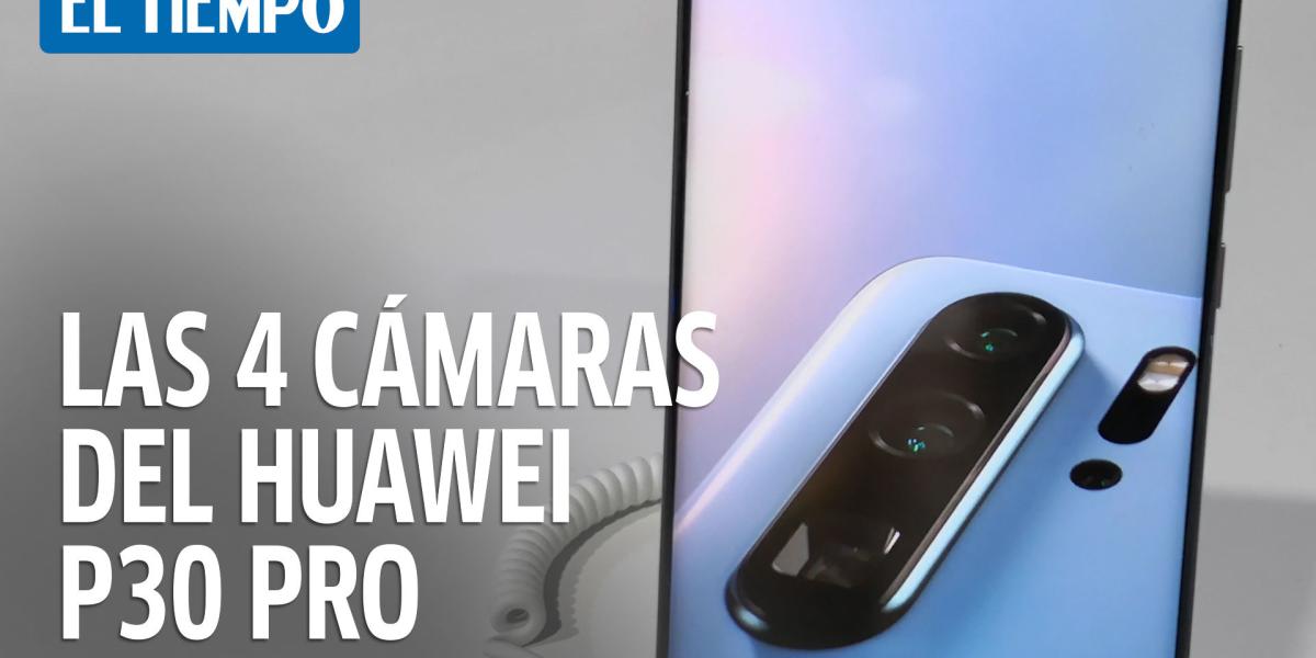 Cómo son y para qué funcionan las cuatro cámaras del Huawei P30 Pro