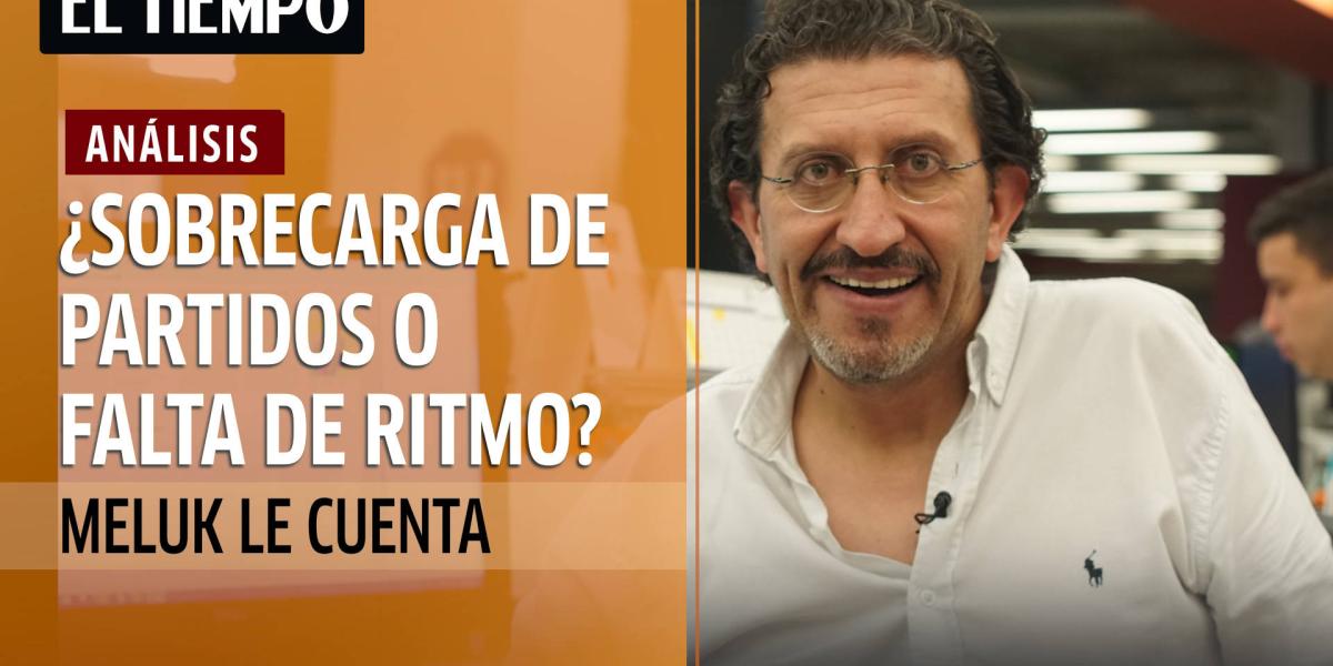 Meluk le cuenta sobre la sobrecarga en los jugadores Selección Colombia