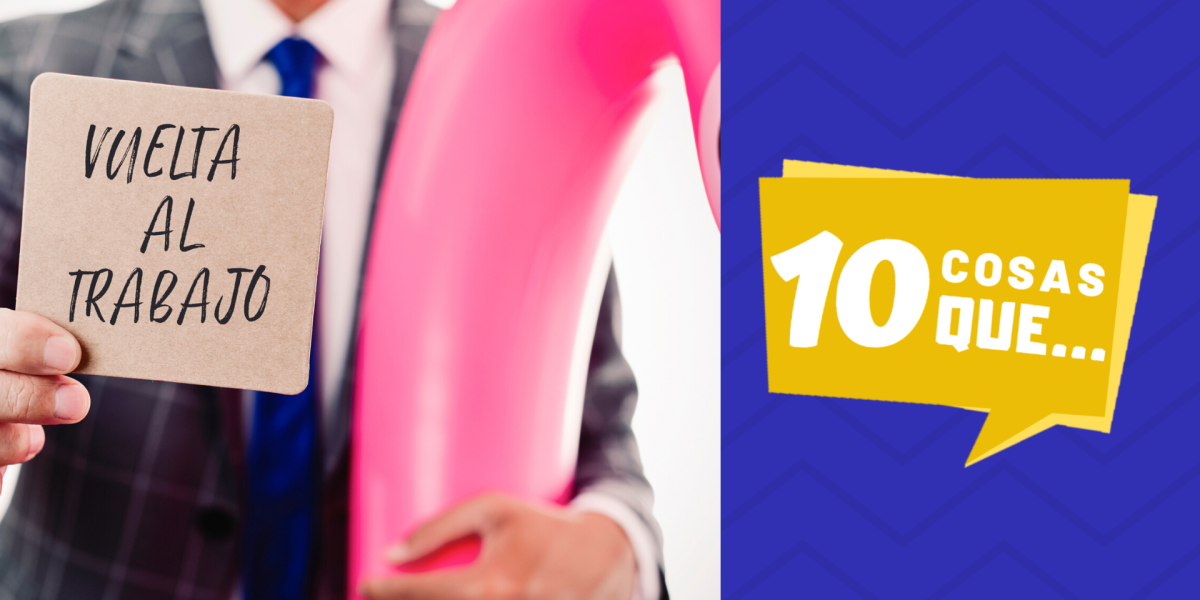 ¿Cómo retomar mi rutina después de vacaciones?