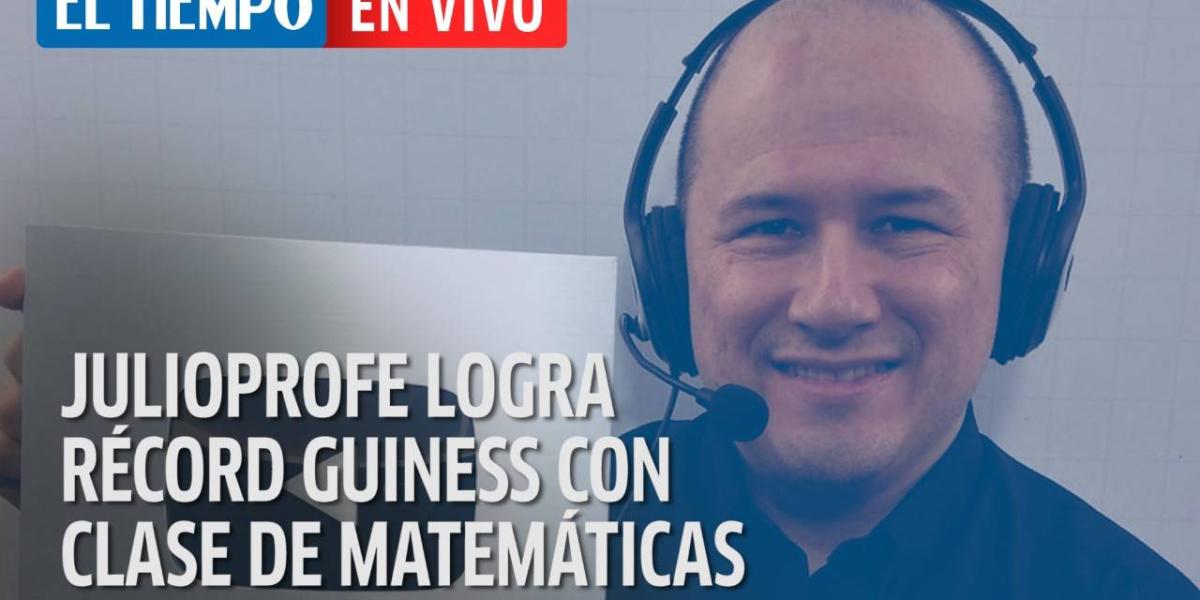 Youtuber Julioprofe logra Récord Guiness con una clase de matemáticas ...