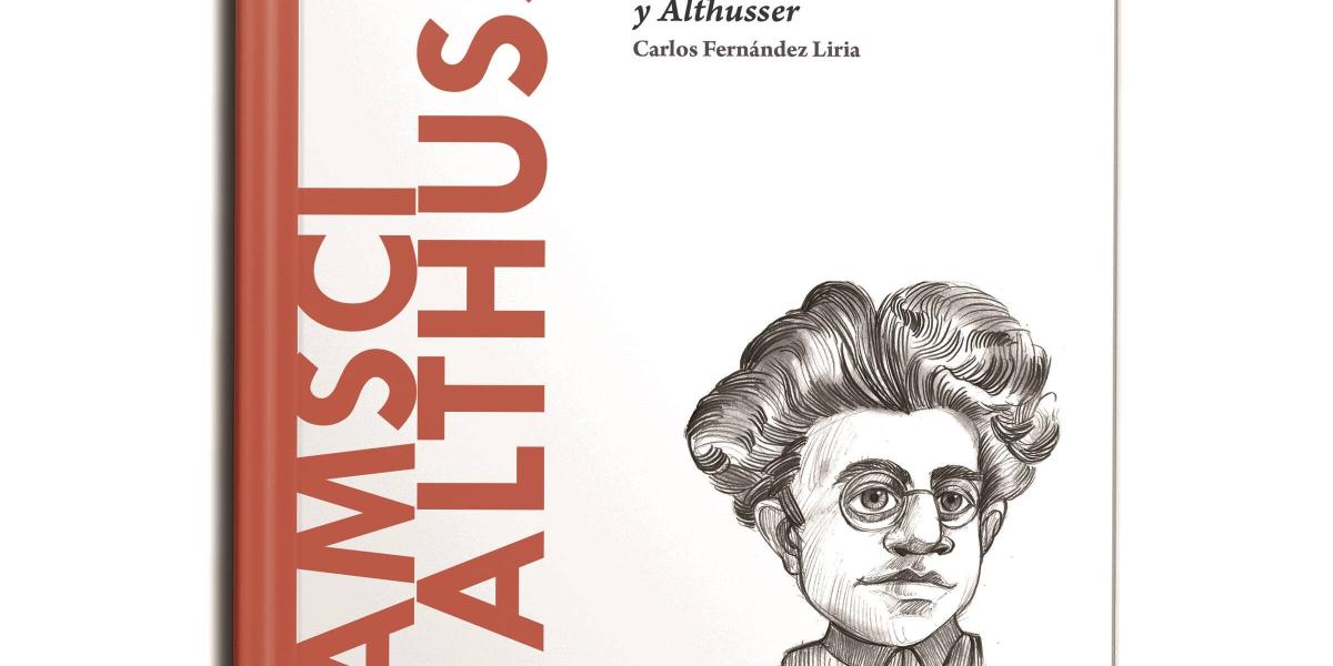 El capitalismo late con Gramsci y Althusser