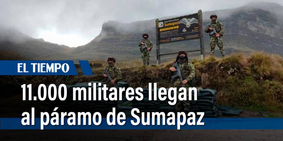 11.000 militares llegan al páramo de Sumapaz