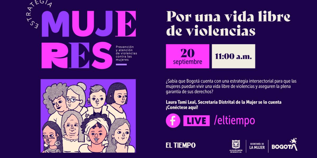 Estrategia mujeres: Por una vida libre de violencias