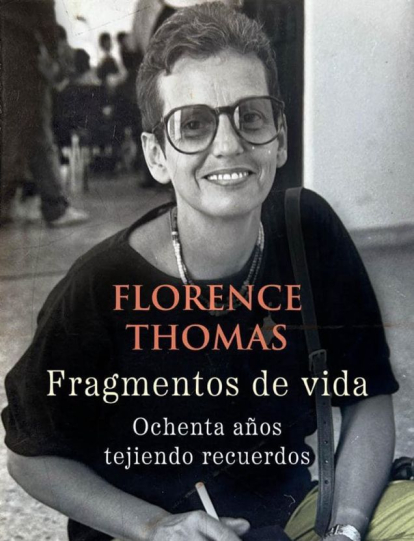 Fragmento del libro de Florence Thomas, titulado Fragmentos de vida