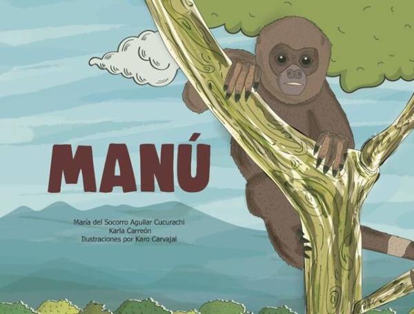 Manú: el libro infantil que retrata la historia de una mona en México