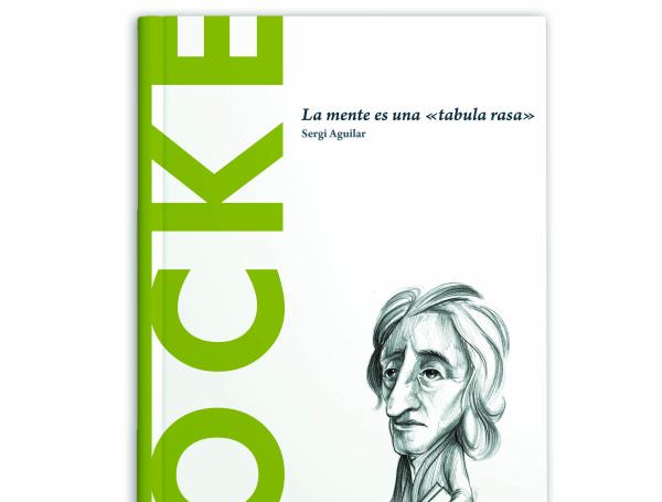 Locke, el gentleman del pensamiento en Descubrir la filosofía