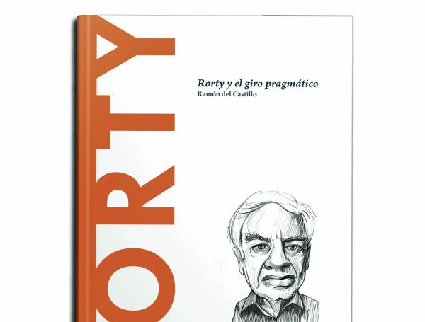 Richard Rorty, el intelectual que le dio tres vueltas al pragmatismo