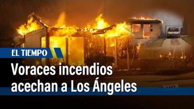¿A qué se deben los voraces incendios que están arrasando con Los Ángeles?