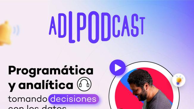 Pódcast de innovación: llega 'ADL Digital Lab' a EL TIEMPO