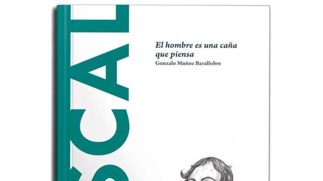 Pascal, ni ángel ni bestia, en la colección Descubrir la filosofía