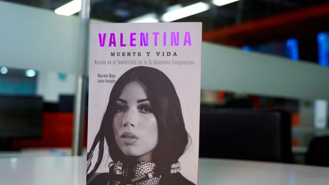Libro Valentina Trespalacios Muerte y Vida ya está a la venta